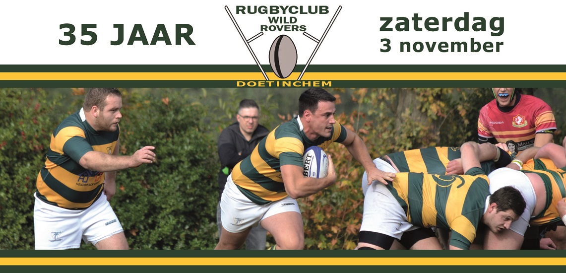 35 jaar Wild Rovers! - Rugbyclub The Wild Rovers